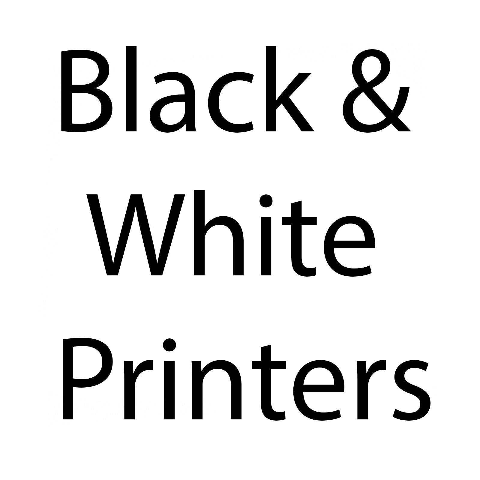 Black & White Printers